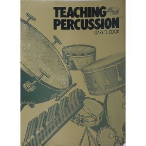 Amazon.com: Teaching Percussion: 9780028701905: Cook, Gary: Books