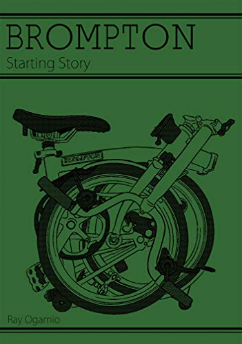 BROMPTON Starting Story BROMPTON Starting BOOK (BOOK☆WALKER セレクト) | 拝御 ...