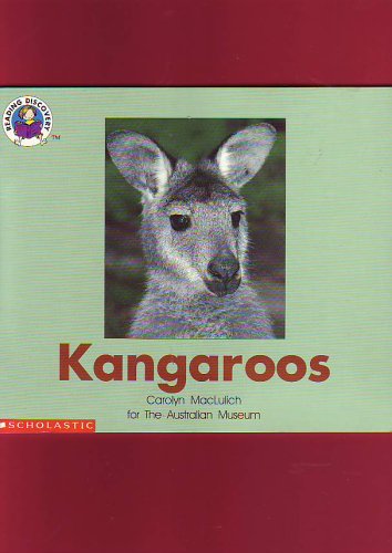 Kangaroos (Reading Discovery- Scholastic) [for the Australian Musuem ...