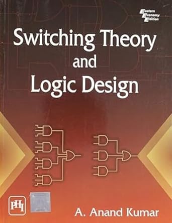 Switching Theory and Logic Design: Anand Kumar: 9788120336308: Amazon ...