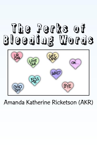The Perks of Bleeding Words - Kindle edition by Ricketson, Amanda ...