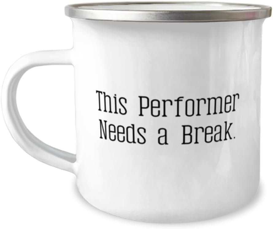Amazon.com: Fun Performer 12oz Camper Mug, This Performer Needs a Break ...