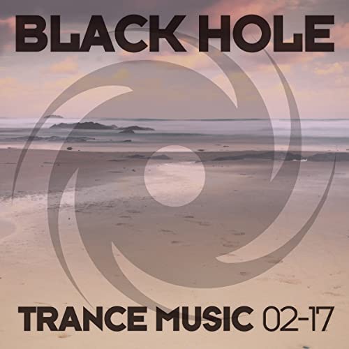 Amazon.com: Black Hole Trance Music 02-17 : VARIOUS ARTISTS: Digital Music
