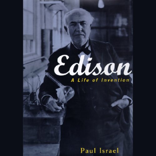 Amazon.com: Edison: A Life of Invention (Audible Audio Edition): Paul ...