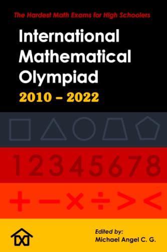 IMO - International Mathematical Olympiad [Enlarged Edition]: The ...