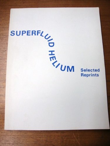 Superfluid Helium: Hallock, Robert D.: 9780318415550: Amazon.com: Books