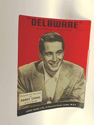 Delaware (recorded by Perry Como) : Irving Gordon: Amazon.co.uk ...