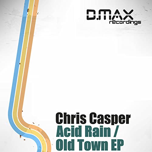 Play Acid Rain / Old Town EP by Chris Casper on Amazon Music