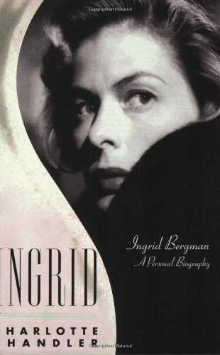 Amazon.com: Ingrid: Ingrid Bergman, A Personal Biography (Applause ...