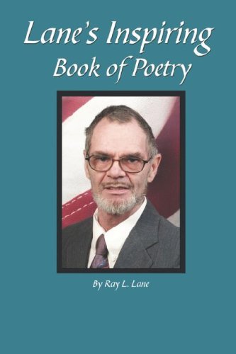 Lane's Inspiring Book of Poetry: Lane, Ray L.: 9781424178568: Amazon ...