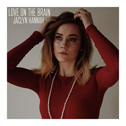Play Love on the Brain by Jaclyn Hannah on Amazon Music