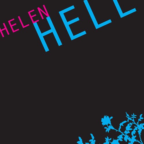 Spiele Helen Hell von Helen Hell auf Amazon Music ab