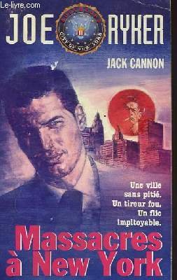 Amazon.com: Joe Ryker, Tome 1 : Massacres à New-York: 9782265049956: Books