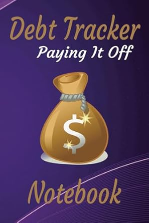 Debt Tracker: Paying It Off Notebook: Jones, Benise: Amazon.com: Books