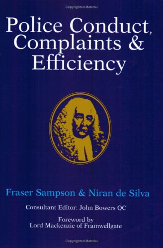 Police Conduct, Complaints and Efficiency (Blackstone's Police Manuals ...