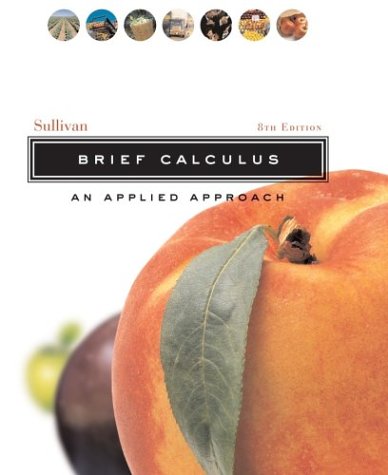 Brief Calculus: An Applied Approach: Michael Sullivan: 9780471452027 ...