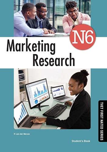 Marketing Research N6 Student's Book (TVET First Nated Series): Amazon ...