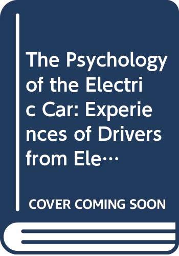 Amazon.com: The Psychology of the Electric Car: Experiences of Drivers ...