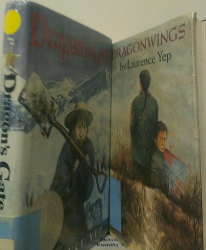 2 Volumes of Laurence Yep Books: Dragon's Gate & DragonWings: Laurence ...