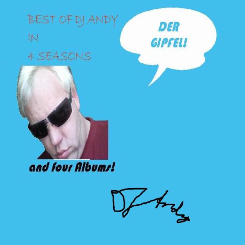 Amazon.com: Best of DJ Andy in 4 Seasons! : DJ Andy: Digital Music