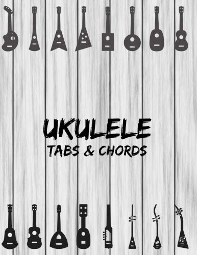 Amazon.com: Ukulele Tabs & Chords: Music Sheet Book Four Strings ...