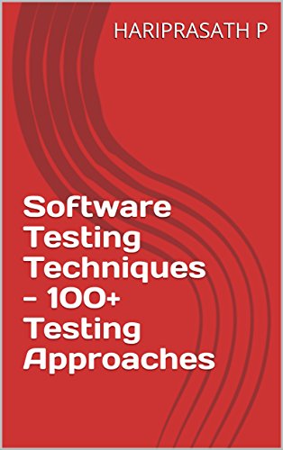 Software Testing Techniques 100 Testing Approaches Ebook 1466