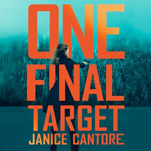 Amazon.com: One Final Target (Audible Audio Edition): Janice Cantore ...