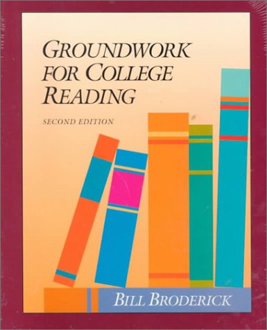 Groundwork for College Reading: Broderick, Bill: 9780944210277: Amazon ...