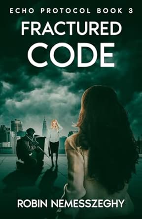 Amazon.com: Fractured Code: Echo Protocol Book 3: 9781069361011 ...