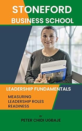Amazon.com: Leadership Fundamentals: Measuring Leadership Roles ...