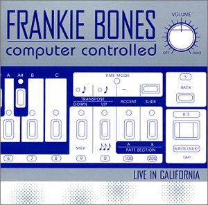 Bones, Frankie - Computer Controlled 1 - Amazon.com Music