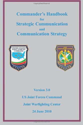 Commander's Handbook for Strategic Communication and Communication ...