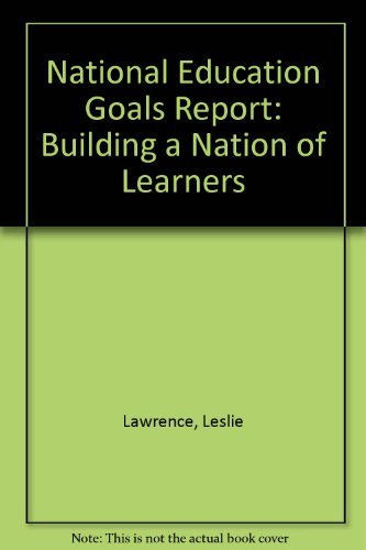 Buy National Education Goals Report: Building a Nation of Learners Book ...