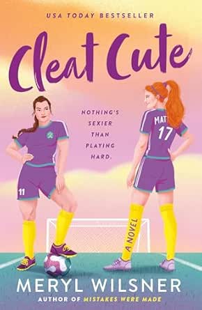 Amazon.com: Cleat Cute: A Novel eBook : Wilsner, Meryl: Kindle Store