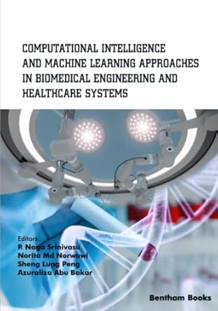 Computational Intelligence and Machine Learning Approaches in ...