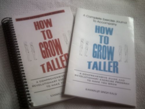 How To Grow Taller: A Comprehensive Guide And Revolutionary Exercise ...