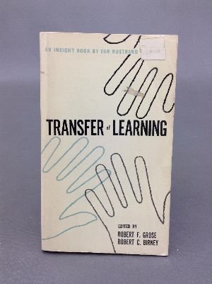 Transfer of learning: An enduring problem in psychology: selected ...