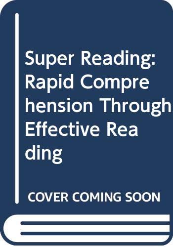 Super Reading: Rapid Comprehension Through Effective Reading: LEARN INC ...
