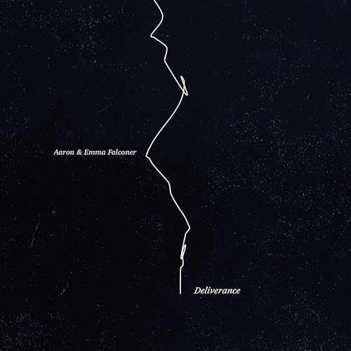 Amazon.com: Deliverance : Aaron & Emma Falconer: Digital Music
