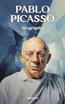 Pablo Picasso: Beyond Cubism. Biography eBook : D, Marko: Amazon.co.uk ...