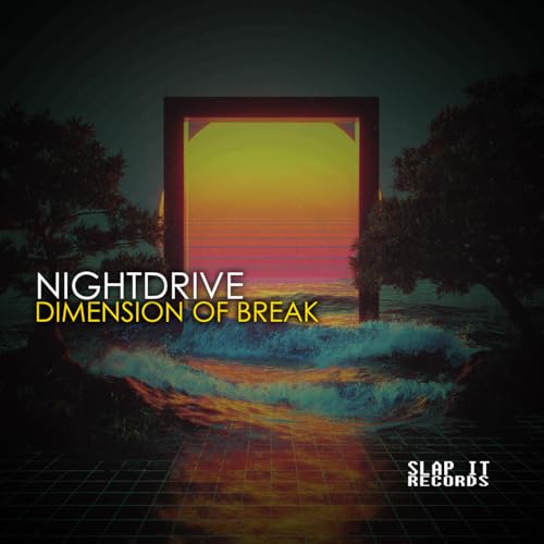 Dimension of Break by Nightdrive on Amazon Music - Amazon.co.uk