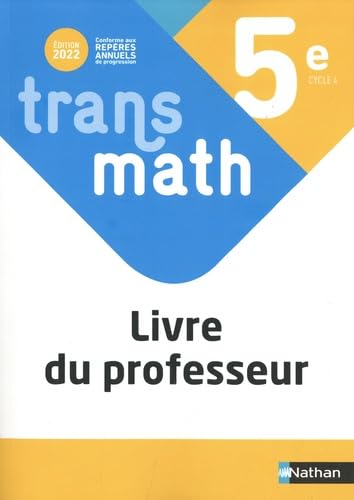 Amazon.fr - Transmath Mathématiques 5è 2022 - Livre du Professeur ...