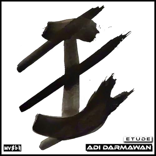 Etude by Adi Darmawan on Amazon Prime Music