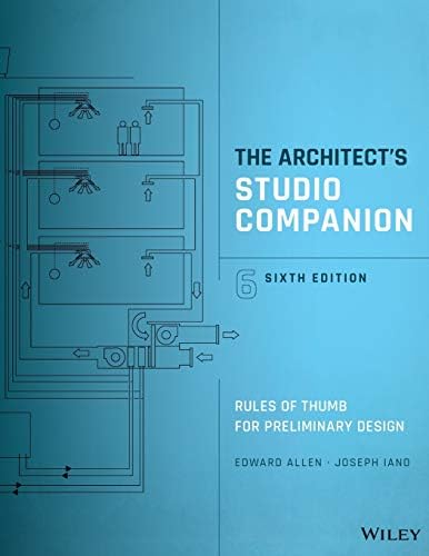 The Architect's Studio Companion: Rules of Thumb for Preliminary Design ...
