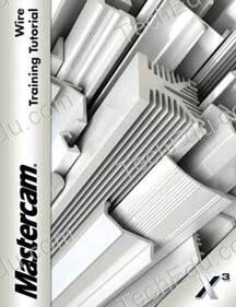 Mastercam X3 Wire Training Tutorial (Mastercam X3 Wire Training Tutorial): In House Solutions ...