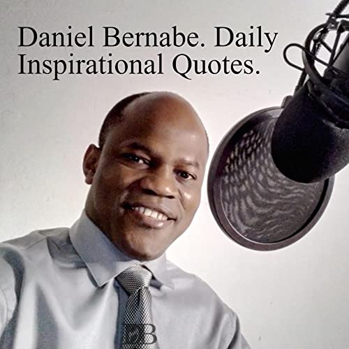 Amazon.com: Daniel Bernabe. Daily Inspirational Quotes. : Mr. Daniel ...