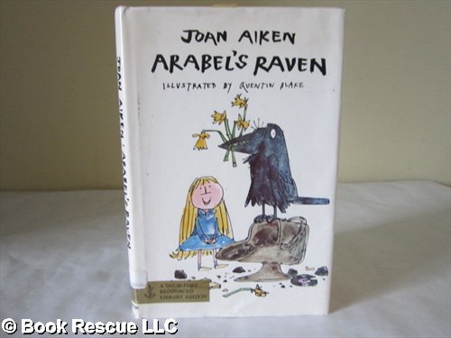 Arabel's Raven (Arabel and Mortimer): Joan Aiken, Quentin Blake ...