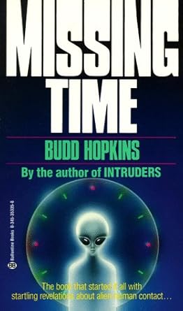 Amazon.com: Missing Time: 9780345353351: Hopkins, Budd: Books