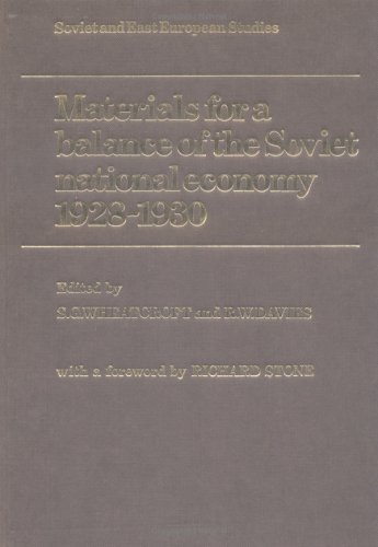 Materials for a Balance of the Soviet National Economy, 1928–1930 ...