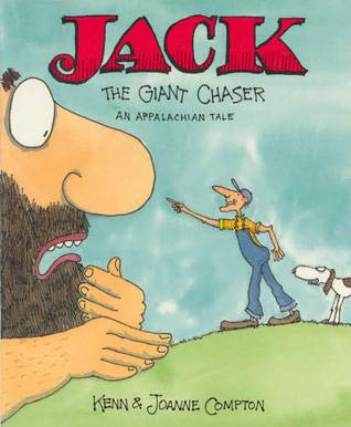 Jack the Giant Chaser: Compton, Joanne, Compton, Kenn: 9780823409983 ...